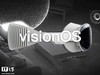 Vision Pro头显 visionOS 1.0.1软件升级 软件细节公布_智能穿戴新闻-中关村在线